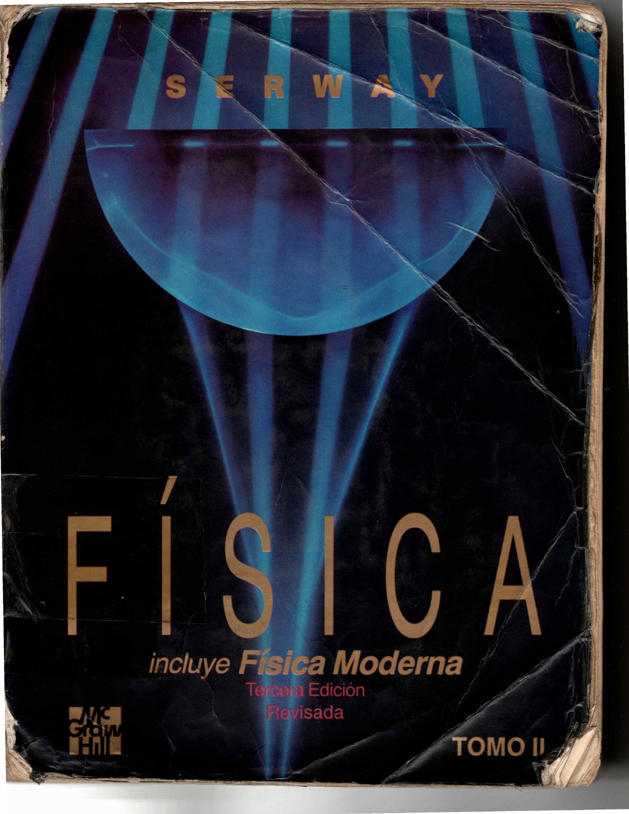 Física :tomo II /Raymond Serway.