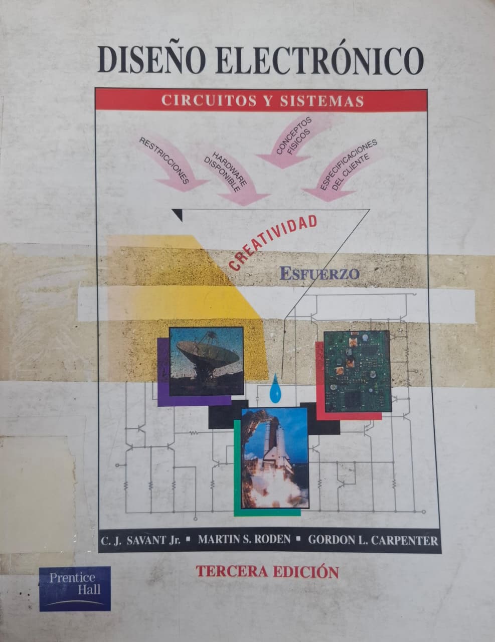 Diseño electrónico :circuitos y sistemas /C. J. Savant, Martin S. Roden ...